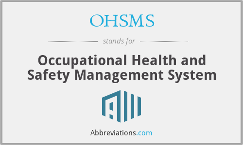 What does OHSMS stand for?
