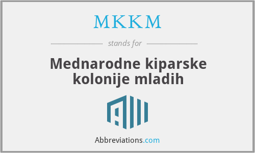 What does MKKM stand for?
