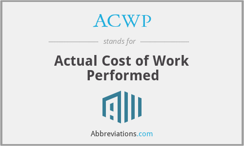What does ACWP stand for?