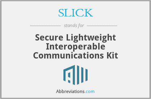 What does SLICK stand for?