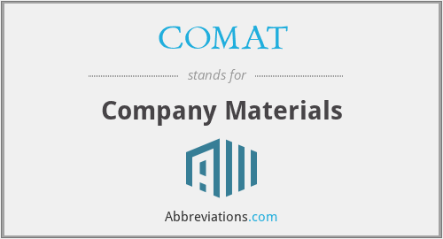 What does COMAT stand for?