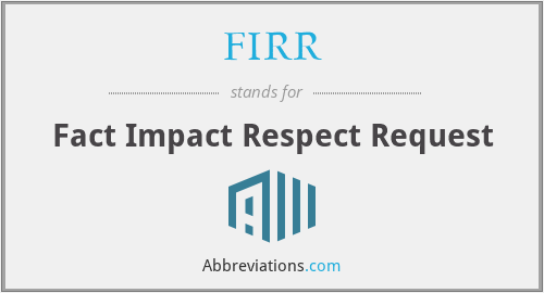 What does FIRR stand for?