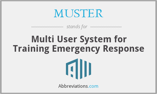 What does MUSTER stand for?