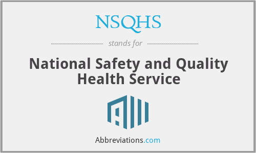 What does NSQHS stand for?