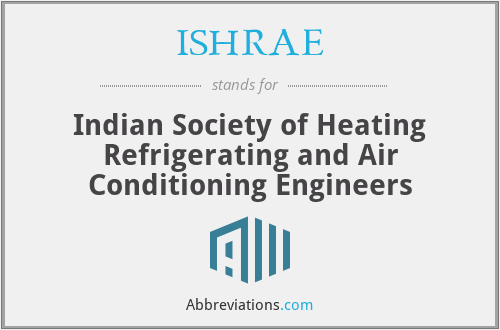 What does ISHRAE stand for?