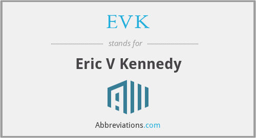 What does EVK stand for?