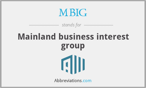 What does MBIG stand for?