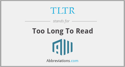 What does TLTR stand for?