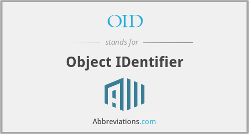What does OID stand for?