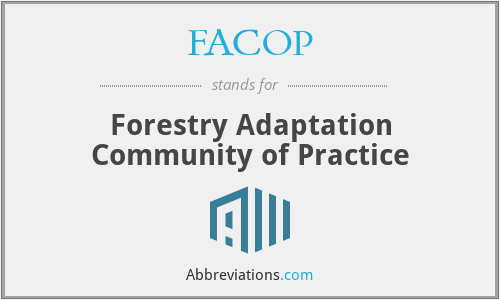What does FACOP stand for?