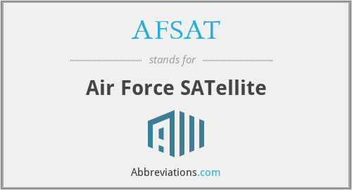 What does AFSAT stand for?