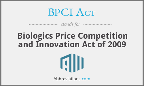 What does BPCI ACT stand for?