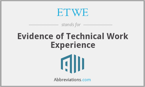 What does ETWE stand for?