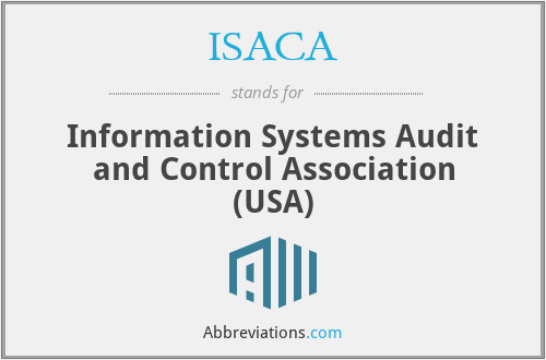 What does ISACA stand for?