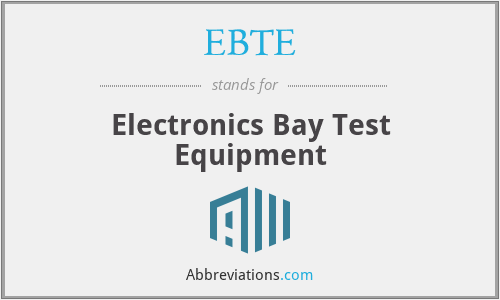 What does EBTE stand for?