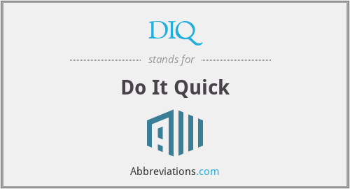 What does DIQ stand for?