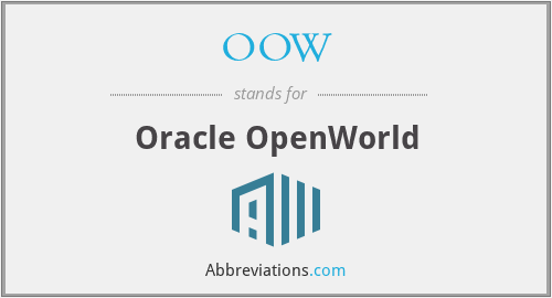 What does OOW stand for?