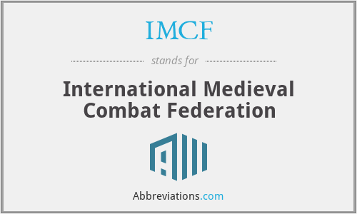 What does IMCF stand for?