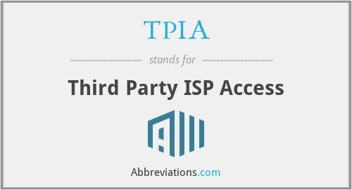 What does TPIA stand for?