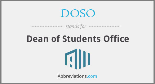 What does DOSO stand for?