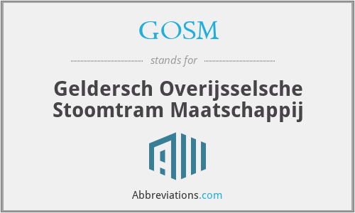 What does GOSM stand for?