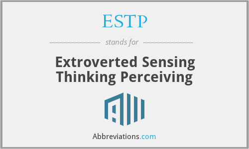 What does ESTP stand for?