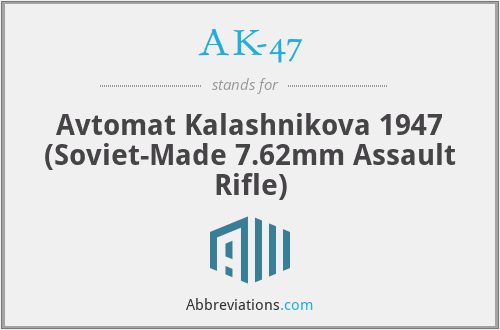 AK-47 - Avtomat Kalashnikova 1947 (Soviet-Made 7.62mm Assault Rifle)