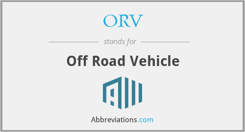 What does ORV stand for?