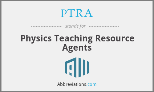 What does PTRA stand for?