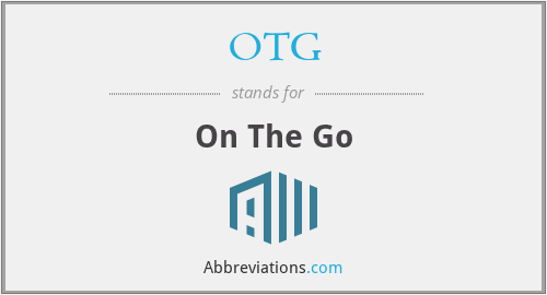 What does OTG stand for?