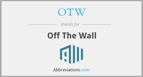 What does OTW stand for?