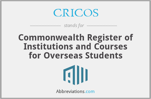 What does CRICOS stand for?