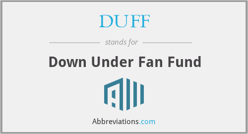 What does DUFF stand for?