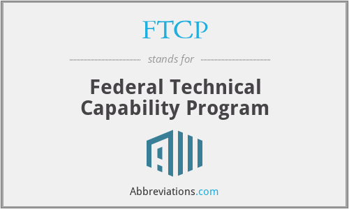 What does FTCP stand for?