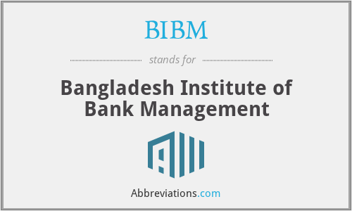 What does BIBM stand for?