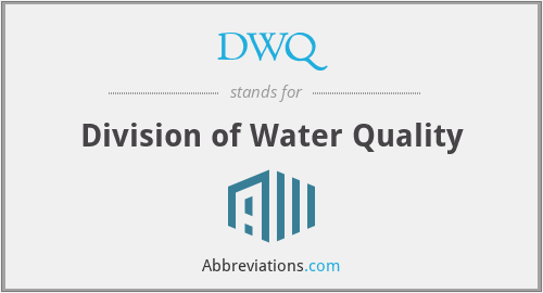 What does DWQ stand for?