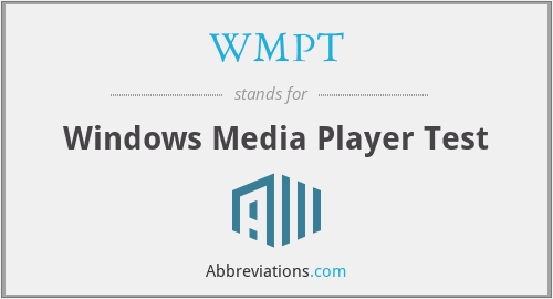 WMPT - Windows Media Player Test