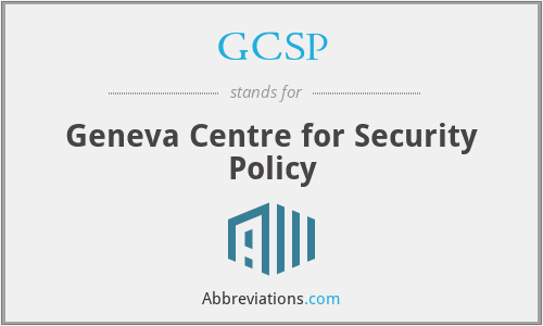 What does GCSP stand for?