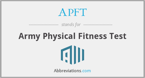 What does APFT stand for?