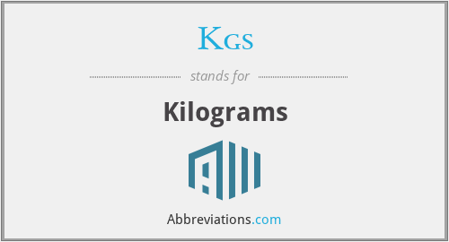 What is the abbreviation for Kilograms?