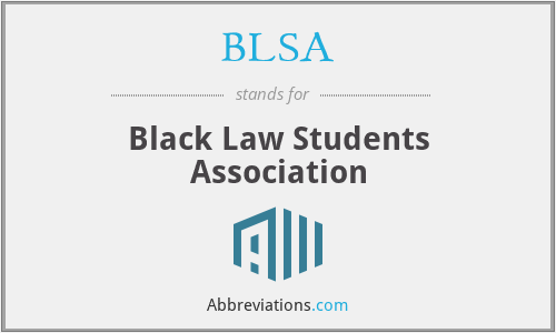 What does BLSA stand for?