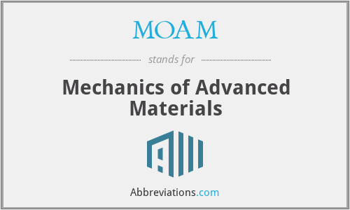 What does MOAM stand for?