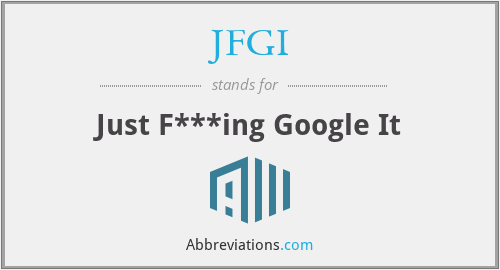 What does JFGI stand for?