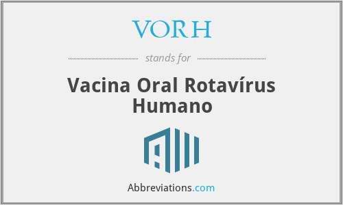 What does VORH stand for?