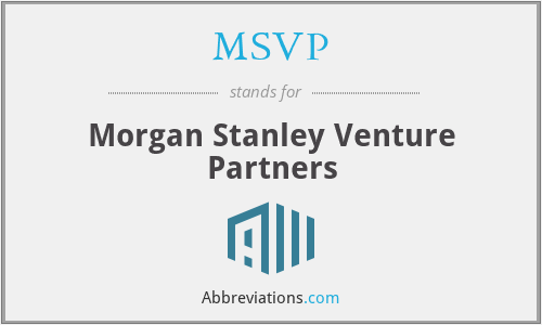 What does MSVP stand for?