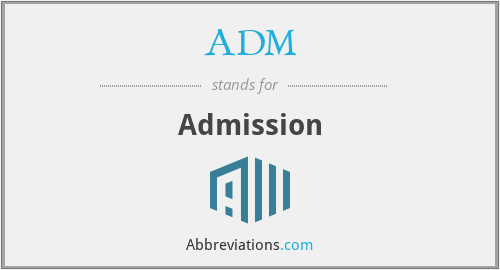What is the abbreviation for Admission?