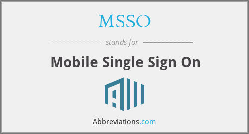 What does MSSO stand for?