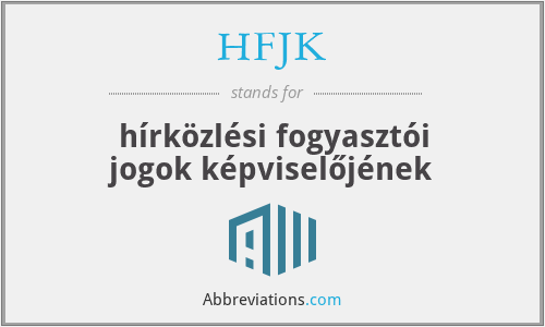 What does HFJK stand for?