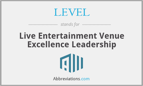 What does LEVEL stand for?