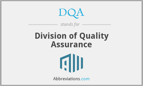 What does DQA stand for?